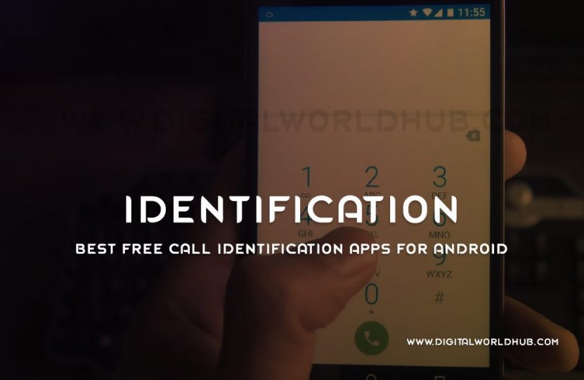 Best Free Call Identification Apps for Android | Digital World Hub